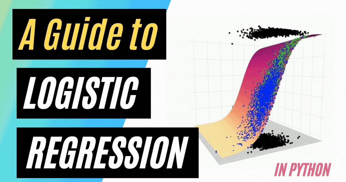 Logistic Regression in Python— A Helpful Guide to How It Works